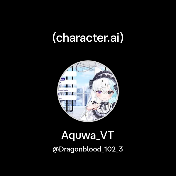 Chat with Aquwa_VT | character.ai | AI Chat, Reimagined–Your Words ...