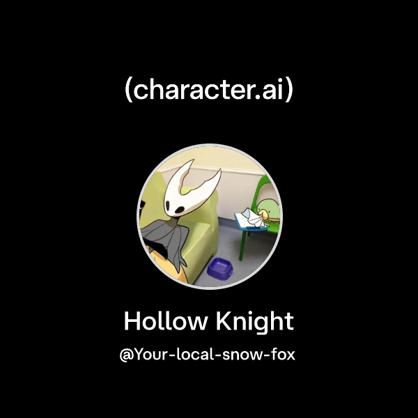 Chat with Hollow Knight | character.ai | AI Chat, Reimagined–Your Words ...
