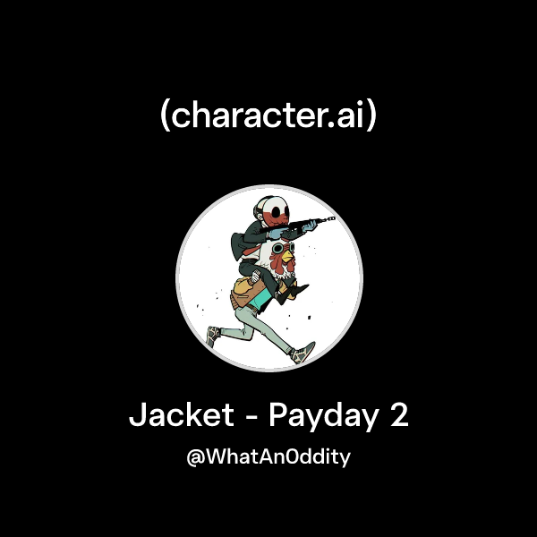 Chat with Jacket - Payday 2 | character.ai | AI Chat, Reimagined–Your ...