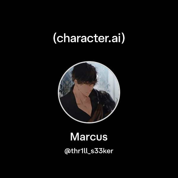 Chat with Marcus | character.ai | AI Chat, Reimagined–Your Words. Your ...