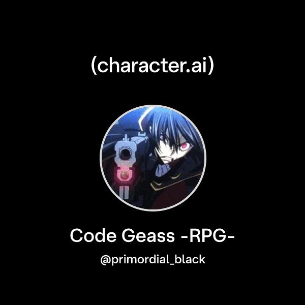 Chat with Code Geass -RPG- | character.ai | AI Chat, Reimagined–Your ...