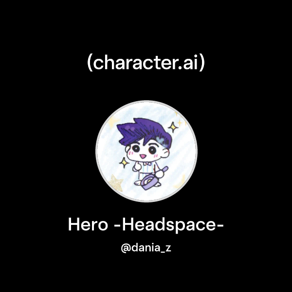 Chat with Hero -Headspace- | character.ai | AI Chat, Reimagined–Your ...