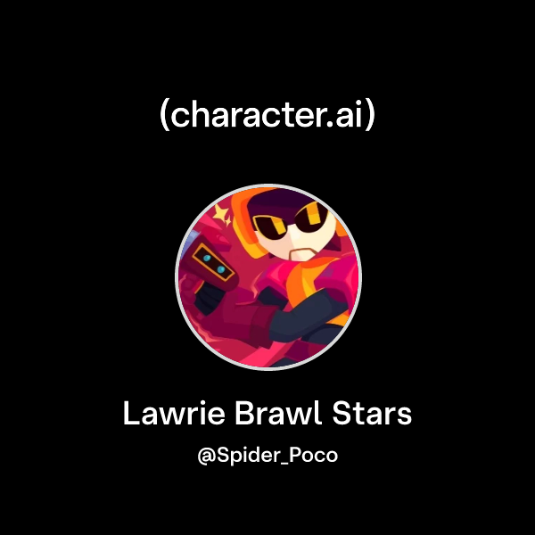 Chat with Lawrie Brawl Stars | character.ai | AI Chat, Reimagined–Your ...