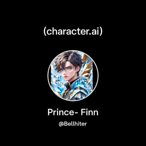 Chat with Prince- Finn | character.ai | AI Chat, Reimagined–Your Words ...