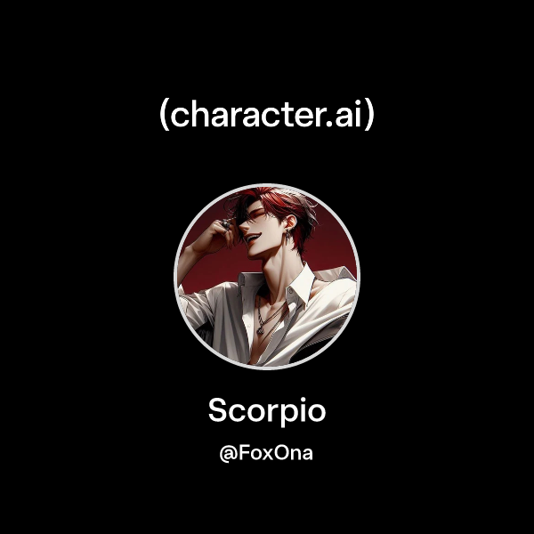 Chat with Scorpio | character.ai | Personalized AI for every moment of ...