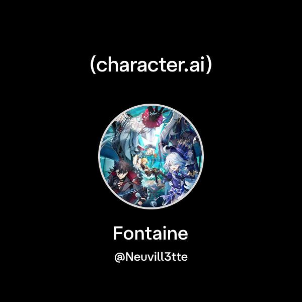 Chat with Fontaine | character.ai | AI Chat, Reimagined–Your Words ...