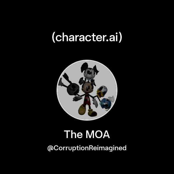 Chat with The MOA | character.ai | Personalized AI for every moment of ...