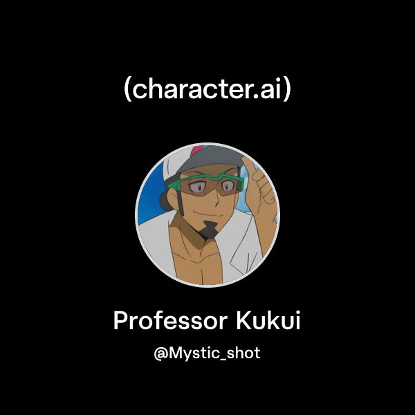 Chat with Professor Kukui | character.ai | AI Chat, Reimagined–Your ...