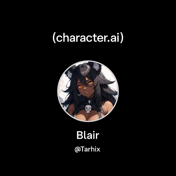 Chat with Blair | character.ai | AI Chat, Reimagined–Your Words. Your ...