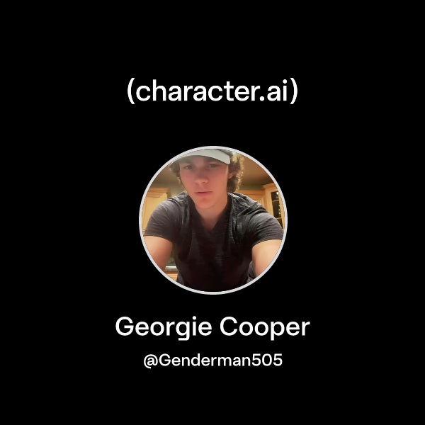 Chat with Georgie Cooper | character.ai | AI Chat, Reimagined–Your ...
