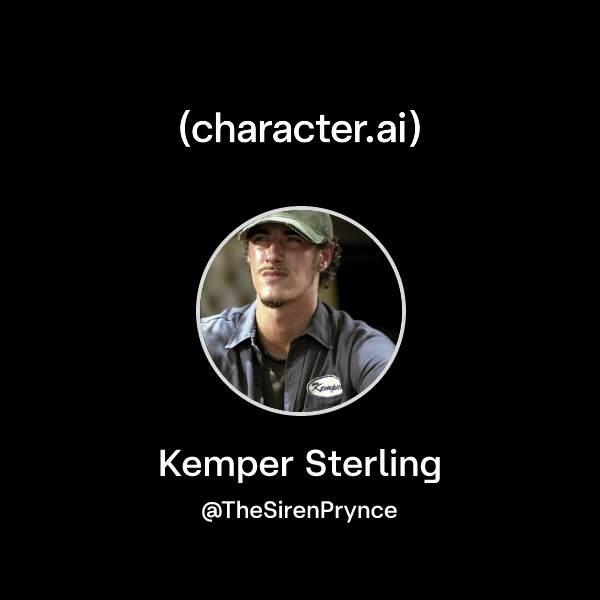 Chat with Kemper Sterling | character.ai | AI Chat, Reimagined–Your ...