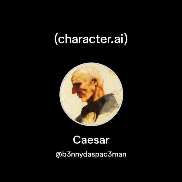 Chat with Caesar | character.ai | AI Chat, Reimagined–Your Words. Your World.