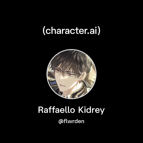 Chat with Raffaello Kidrey | character.ai | AI Chat, Reimagined–Your Words. Your World.