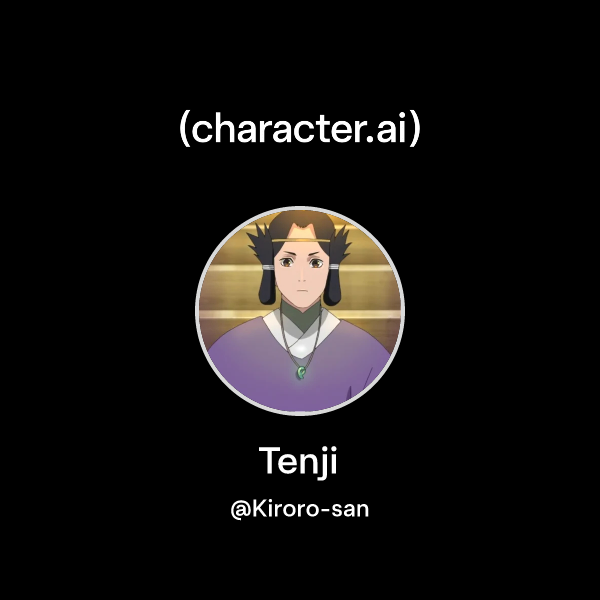 Chat with Tenji | character.ai | AI Chat, Reimagined–Your Words. Your ...