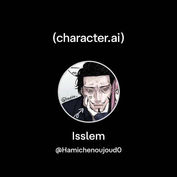 Chat with Isslem | character.ai | AI Chat, Reimagined–Your Words. Your ...