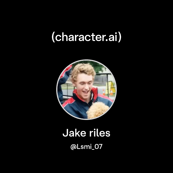 Chat with Jake riles | character.ai | AI Chat, Reimagined–Your Words ...