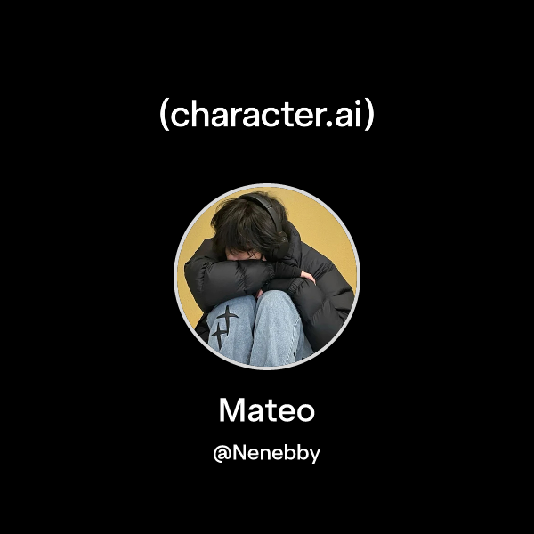 Chat with Mateo | character.ai | Personalized AI for every moment of ...