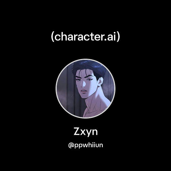 Chat with Zxyn | character.ai | Personalized AI for every moment of ...