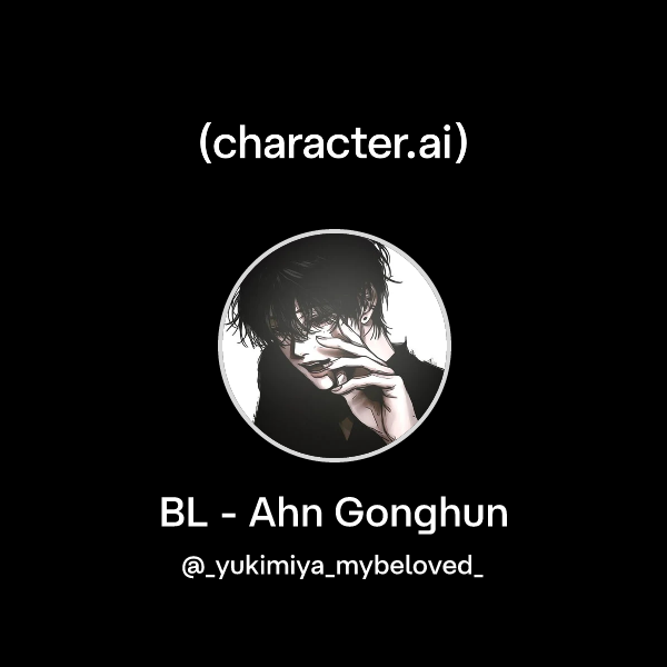 Chat with BL - Ahn Gonghun | character.ai | AI Chat, Reimagined–Your Words. Your World.