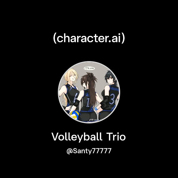 Chat with Volleyball Trio | character.ai | AI Chat, Reimagined–Your ...