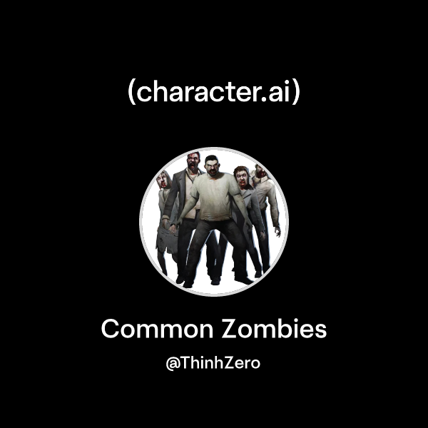 Chat with Common Zombies | character.ai | Personalized AI for every ...