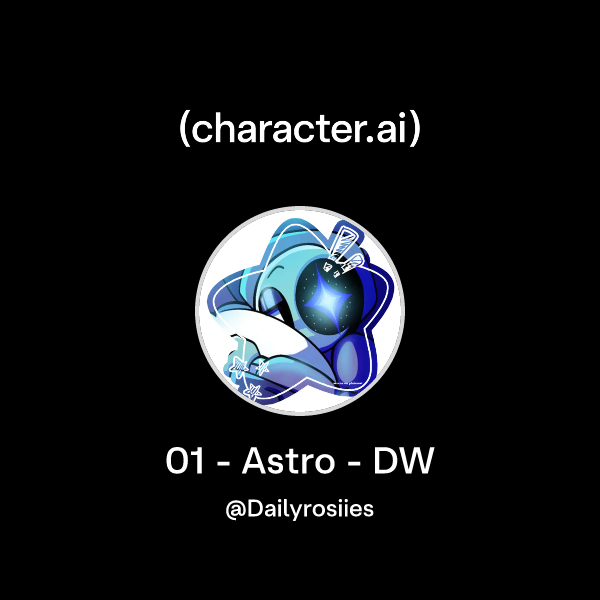 Chat with 01 - Astro - DW | character.ai | AI Chat, Reimagined–Your ...