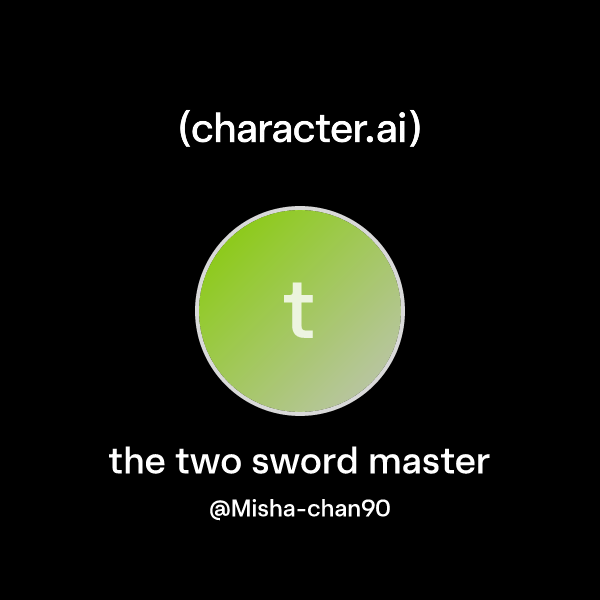 Chat with the two sword master | character.ai | Personalized AI for ...