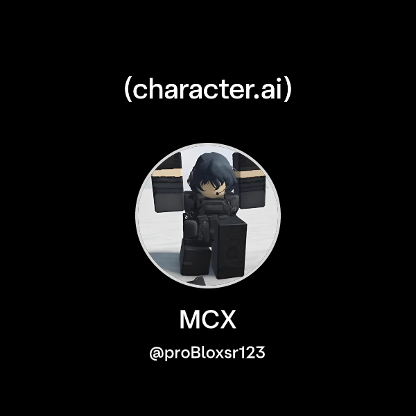 Chat with MCX | character.ai | AI Chat, Reimagined–Your Words. Your World.