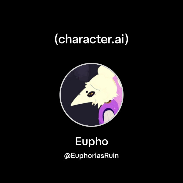 Chat with Eupho | character.ai | AI Chat, Reimagined–Your Words. Your ...