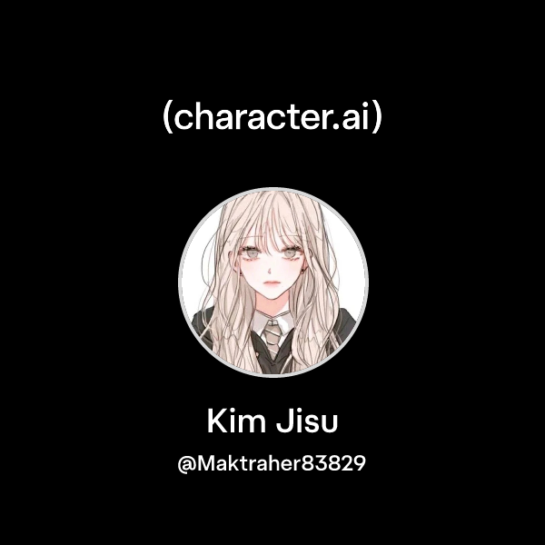 Chat with Kim Jisu | character.ai | AI Chat, Reimagined–Your Words ...