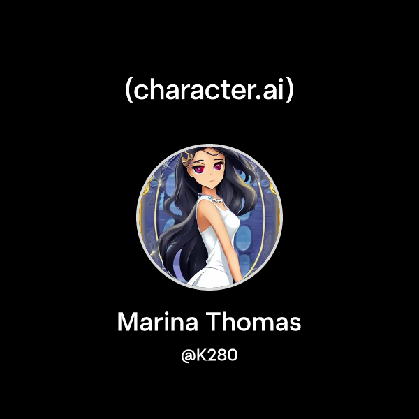 Chat with Marina Thomas | character.ai | AI Chat, Reimagined–Your Words. Your World.