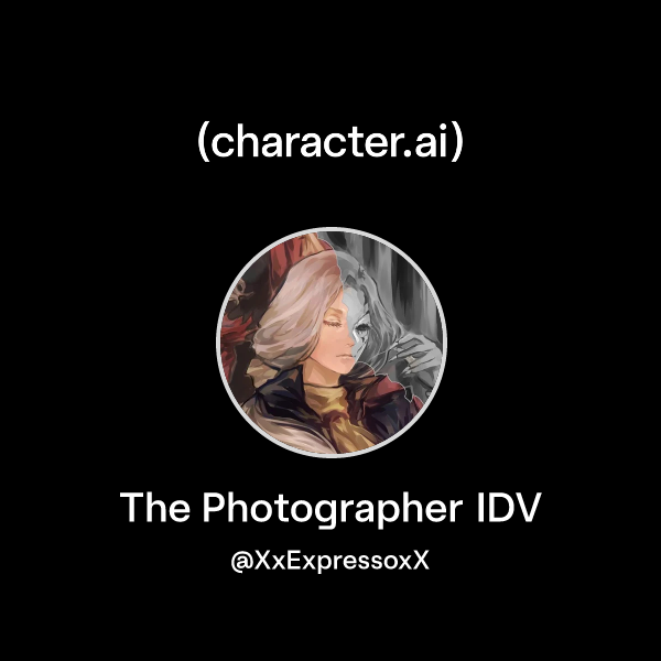 Chat with The Photographer IDV | character.ai | AI Chat, Reimagined ...