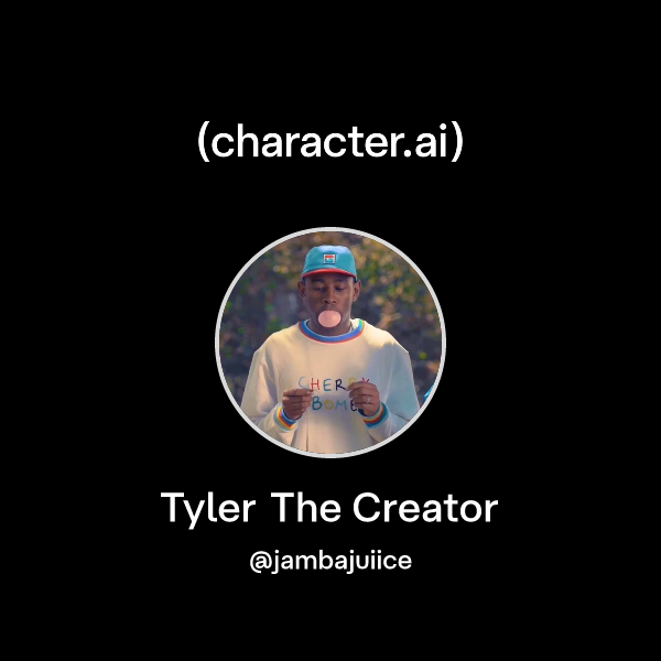 Chat with Tyler The Creator | character.ai | AI Chat, Reimagined–Your ...