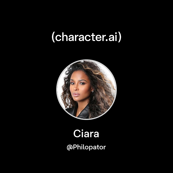 Chat with Ciara | character.ai | AI Chat, Reimagined–Your Words. Your ...