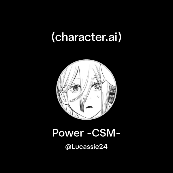 Chat with Power -CSM- | character.ai | AI Chat, Reimagined–Your Words ...