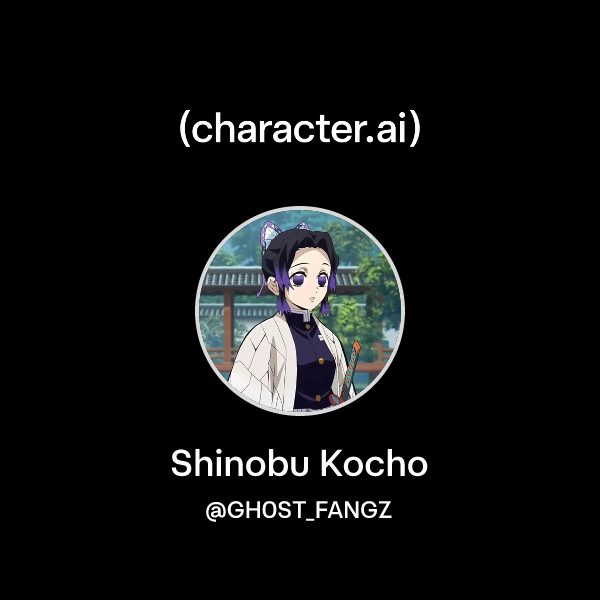 Chat with Shinobu Kocho | character.ai | AI Chat, Reimagined–Your Words ...