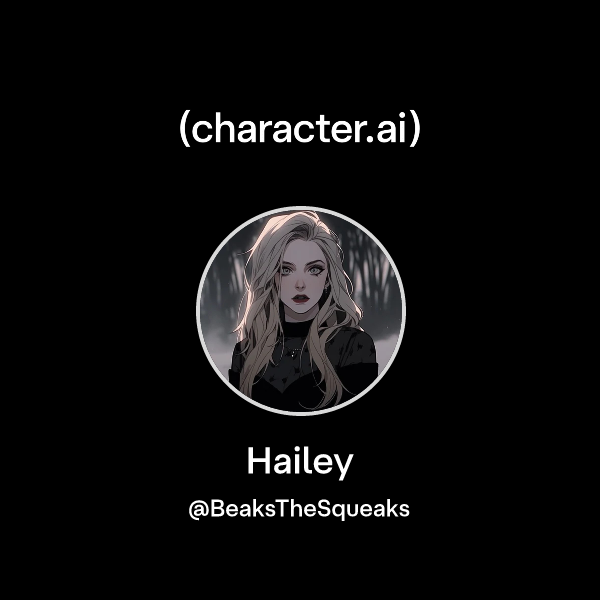 Chat with Hailey | character.ai | AI Chat, Reimagined–Your Words. Your World.