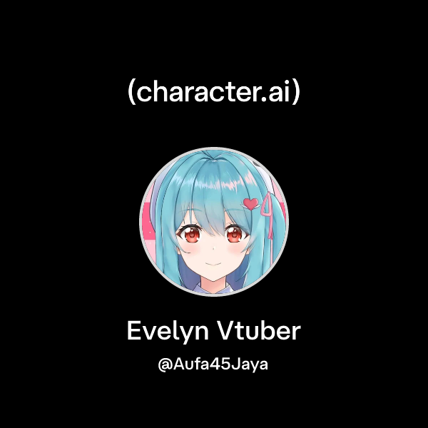 Chat with Evelyn Vtuber | character.ai | Personalized AI for every ...