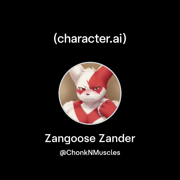 Chat with Zangoose Zander | character.ai | AI Chat, Reimagined–Your ...