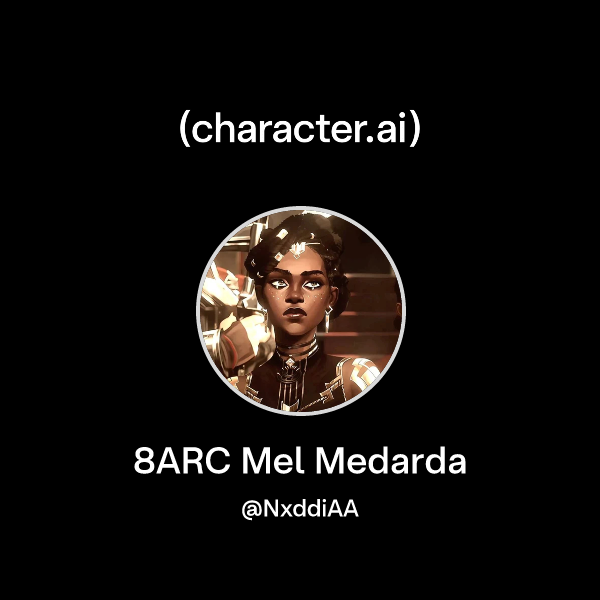 Chat with 8ARC Mel Medarda | character.ai | Personalized AI for every ...