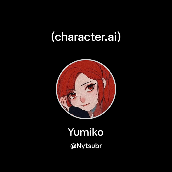 Chat with Yumiko | character.ai | AI Chat, Reimagined–Your Words. Your ...