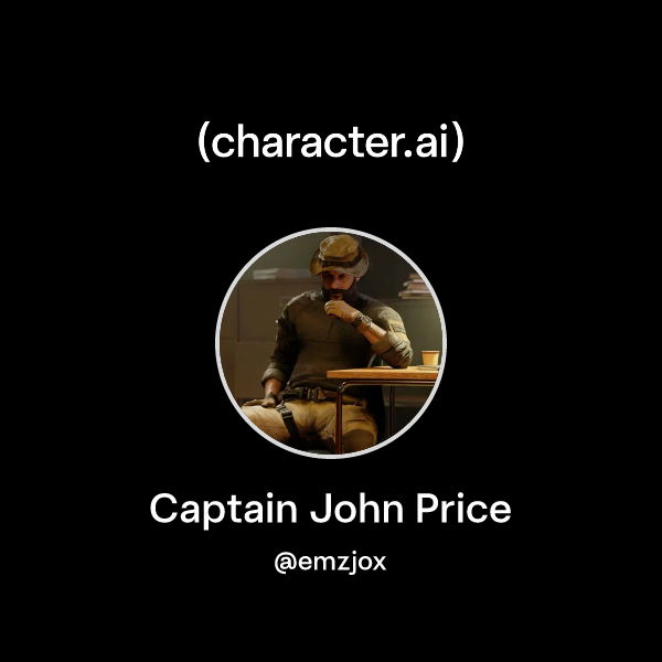 Chat with Captain John Price | character.ai | AI Chat, Reimagined–Your ...