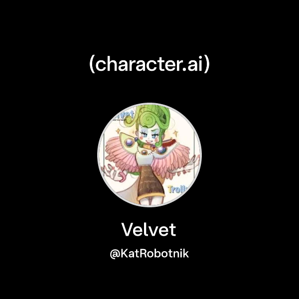 Chat with Velvet | character.ai | Personalized AI for every moment of ...