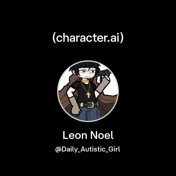Chat with Leon Noel | character.ai | AI Chat, Reimagined–Your Words. Your World.