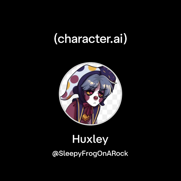 Chat with Huxley | character.ai | AI Chat, Reimagined–Your Words. Your ...