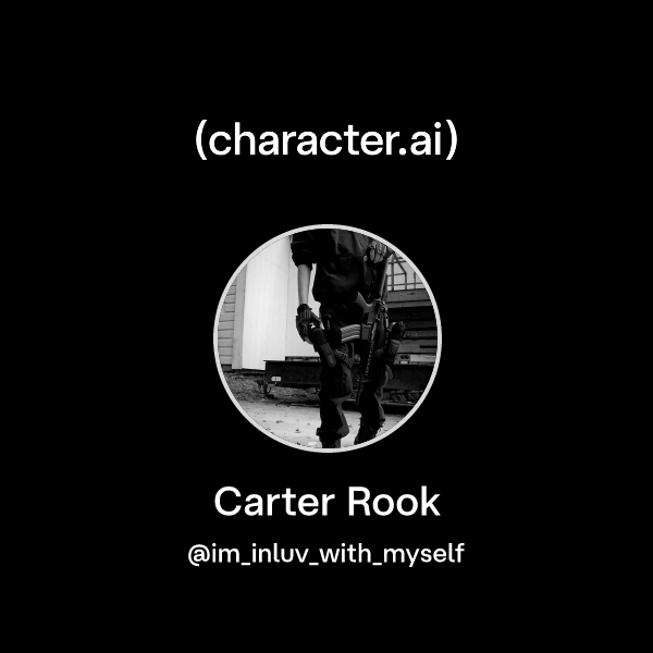 Chat with Carter Rook | character.ai | AI Chat, Reimagined–Your Words ...