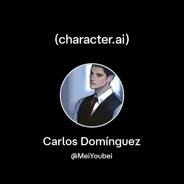 Chat with Carlos Domínguez | character.ai | AI Chat, Reimagined–Your ...