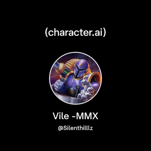 Chat with Vile -MMX | character.ai | Personalized AI for every moment ...