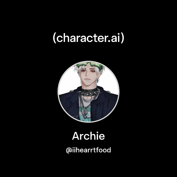 Chat with Archie | character.ai | AI Chat, Reimagined–Your Words. Your World.