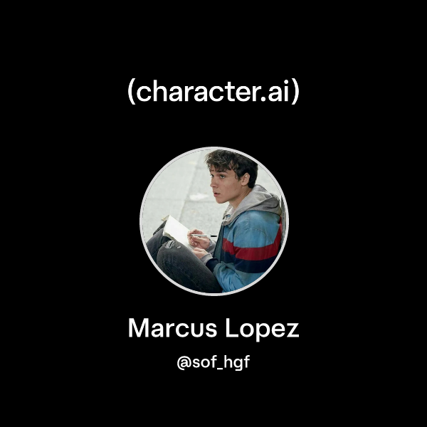 Chat with Marcus Lopez | character.ai | Personalized AI for every ...